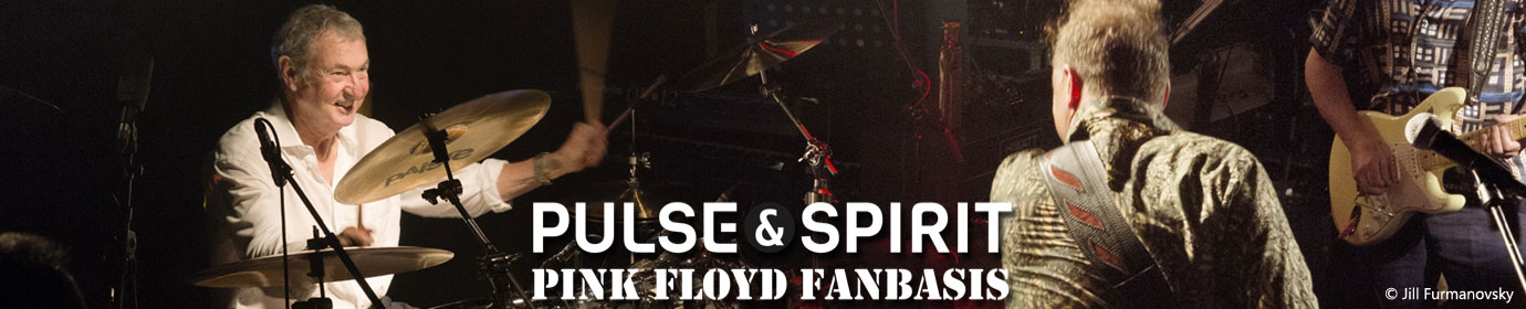 Pulse & Spirit : Pink Floyd Fanbasis