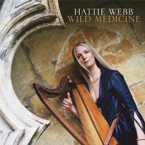 Hattie Webb veröffentlichte neues Album Wild Medicine | Pulse & Spirit