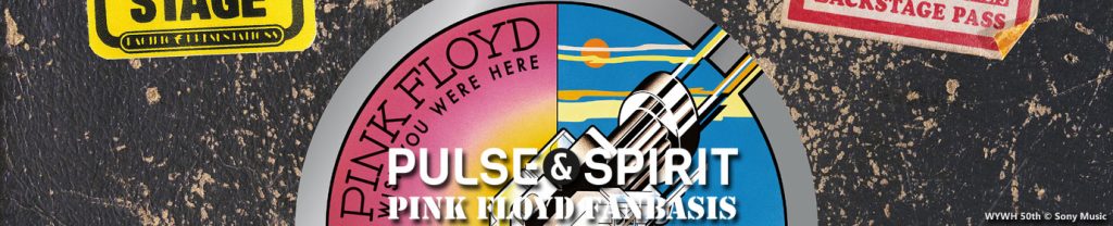 News | PULSE & SPIRIT - PINK FLOYD FANBASE